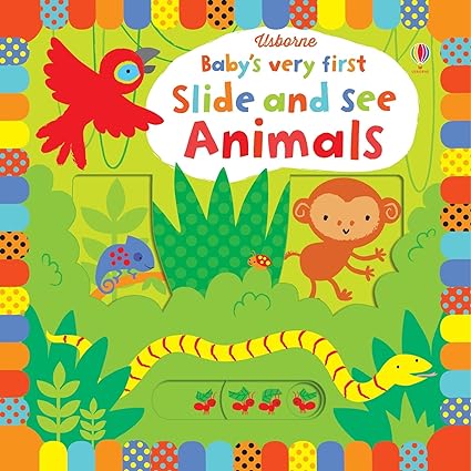 Baby's Very First Slide and See Animals (Baby's Very First Books ...