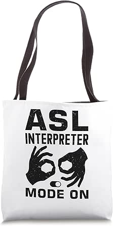 Amazon.com: ASL Interpreter Deaf Sign Language ASL Tote Bag : Clothing ...