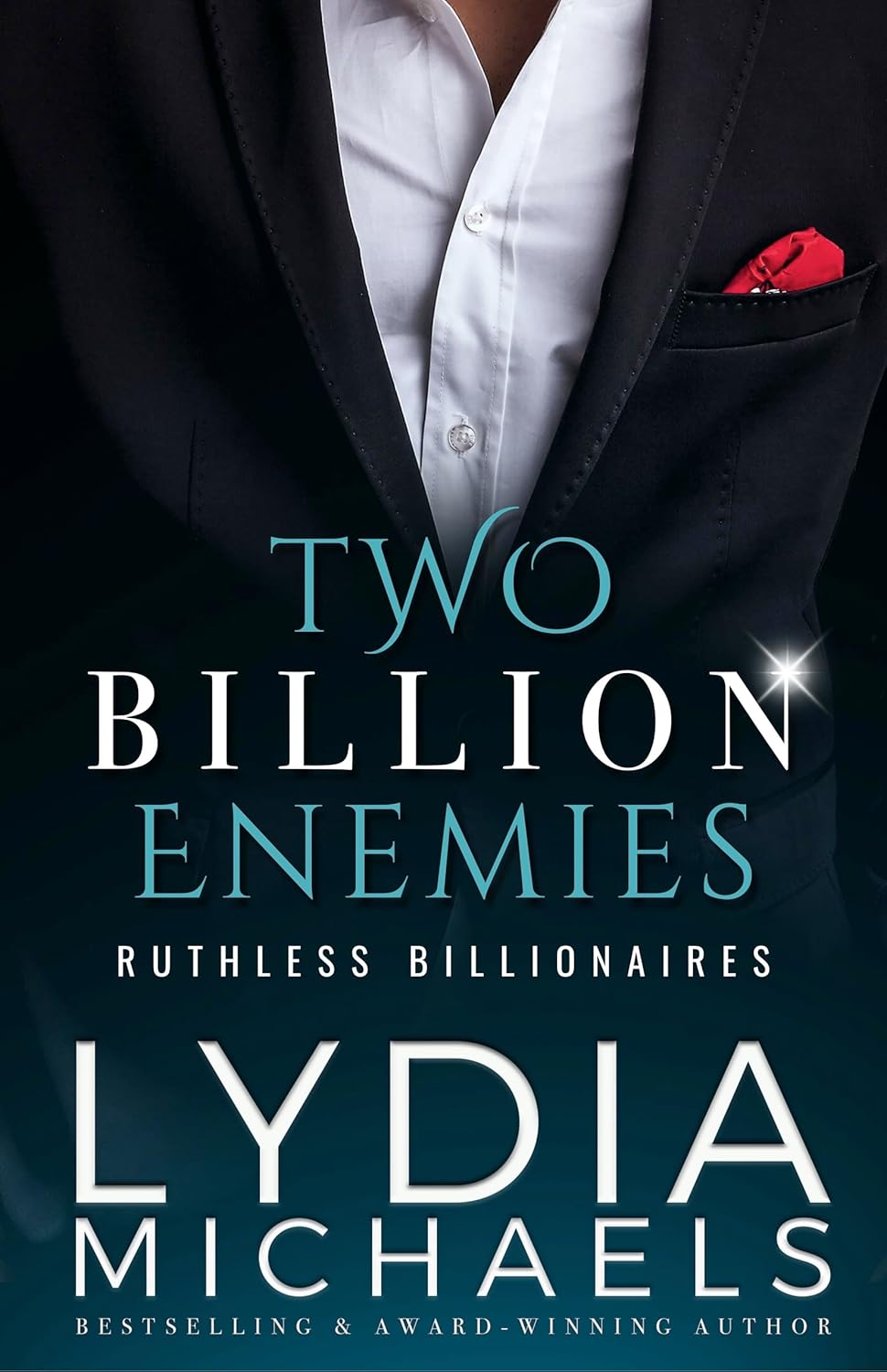 Two Billion Enemies: A Forbidden Love Triangle Billionaire Romance ...