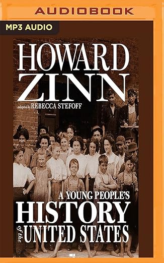A Young People's History of the United States: Howard Zinn, Rebecca ...