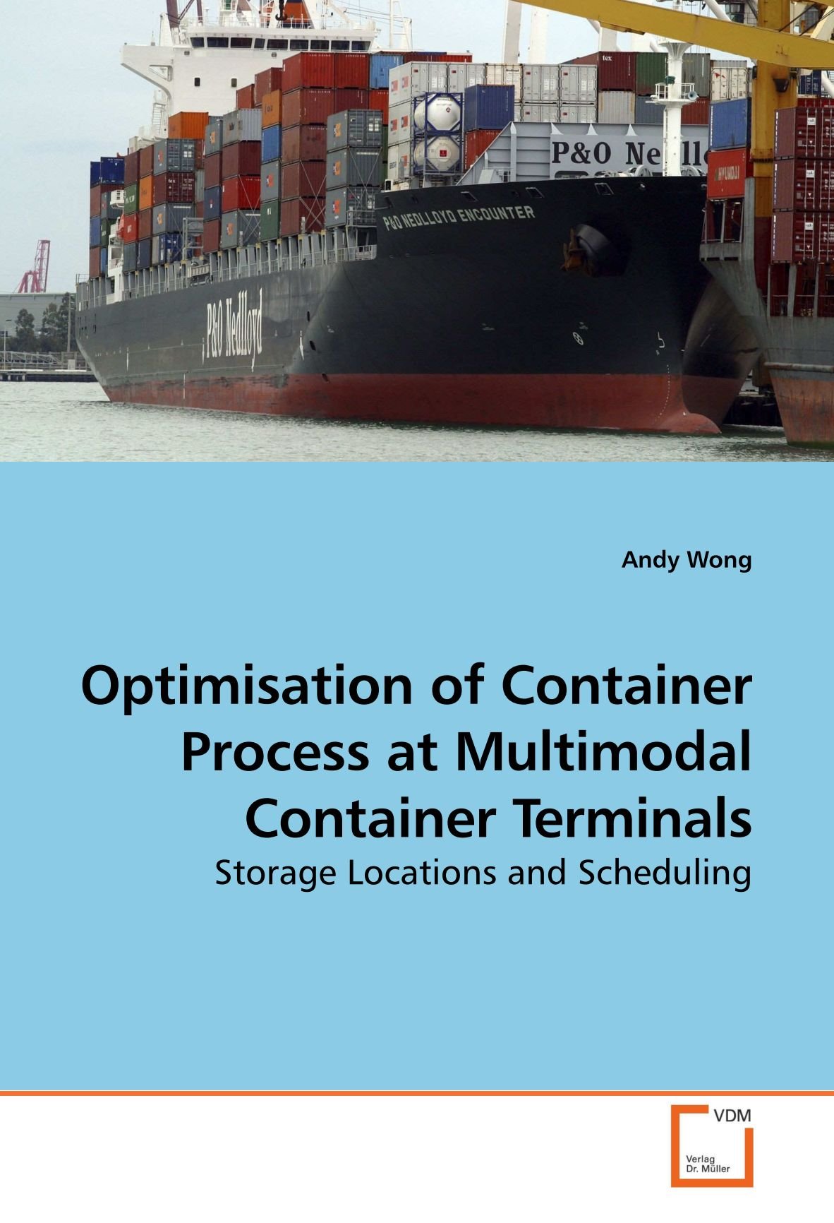 Buy Optimisation of Container Process at Multimodal Container Terminals ...