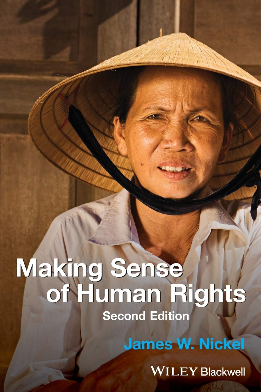 Making Sense of Human Rights: Nickel, James: 9781405145350: Amazon.com ...