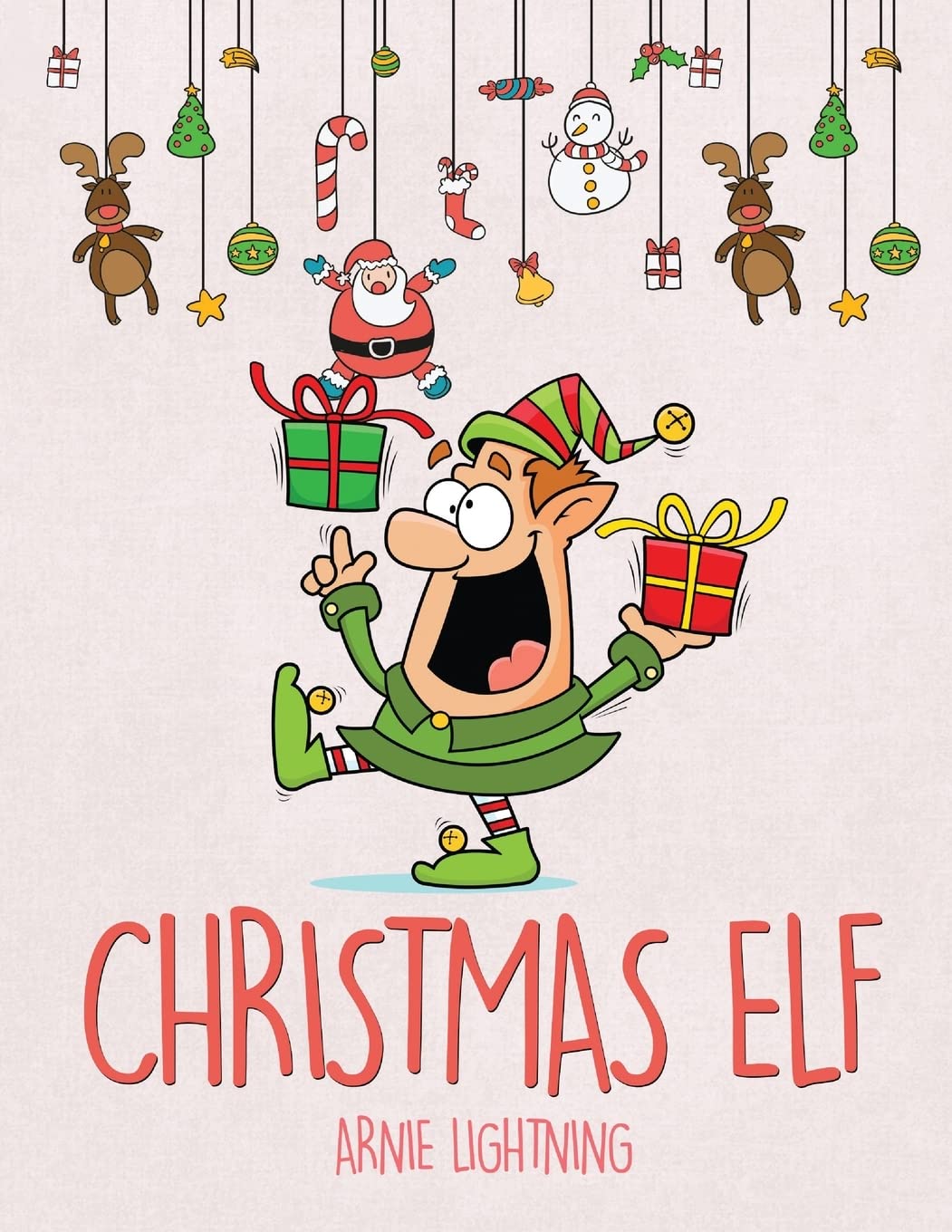 Christmas Elf: Christmas Stories, Christmas Coloring Book, Jokes, Games ...