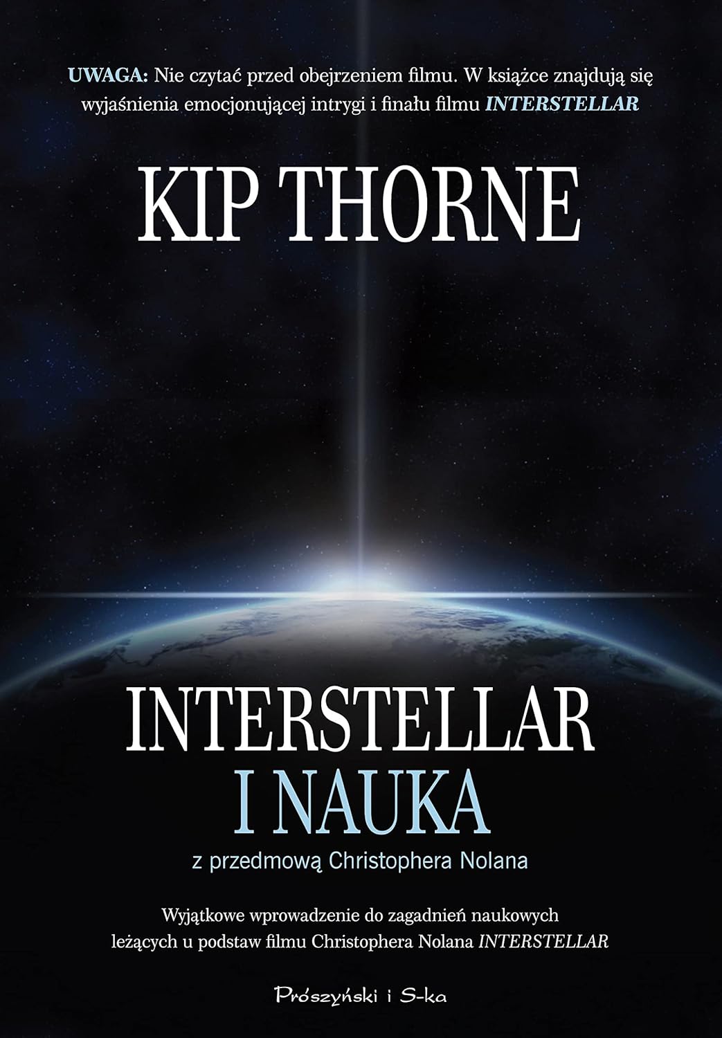 Amazon.com: Interstellar i nauka: 9788382953244: Kip S. Thorne: Books