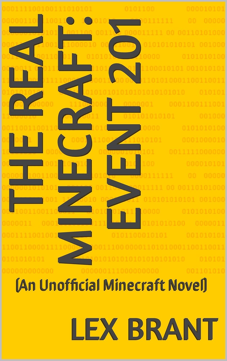 Amazon.com: The Real Minecraft: Event 201 : (An Unofficial Minecraft ...