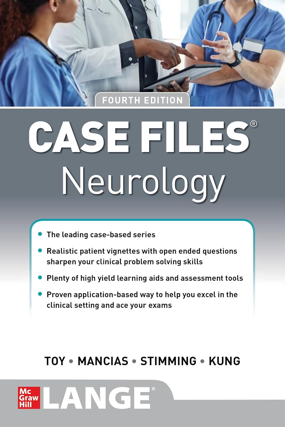 Case Files Neurology, Fourth Edition: Toy, Eugene C., Mancias, Pedro ...