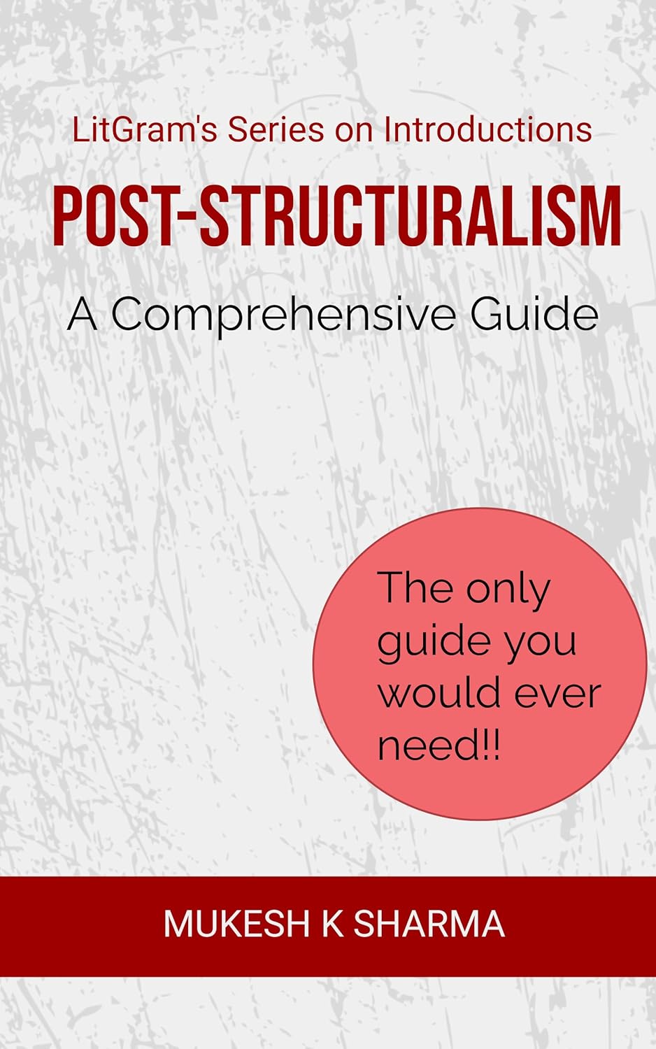Amazon.com: Post-Structuralism: A Comprehensive Guide eBook : Sharma ...