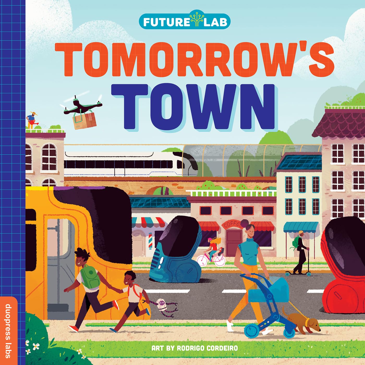 Future Lab: Tomorrow's Town: Show kids how innovation is changing our world...fast - Kindle ...