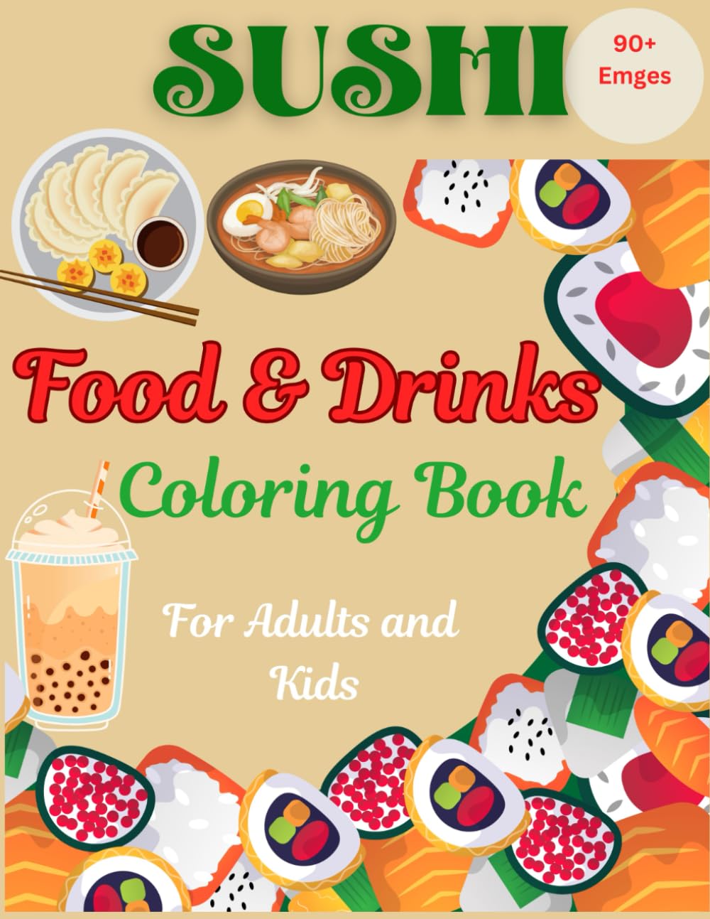 Sushi Food & Drinks Coloring Book: 90+ Bold & Easy Designs for Adults ...