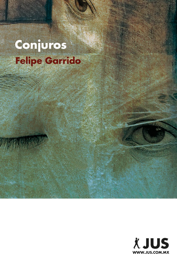 Conjuros eBook : Garrido, Felipe: Amazon.com.mx: Libros