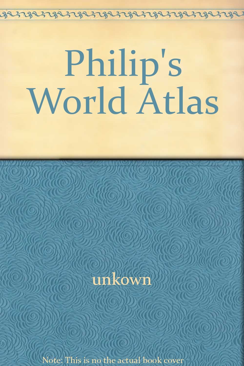 Philip's World Atlas: Philip's: 9780540056910: Amazon.com: Books