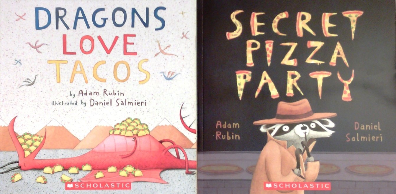 Adam Rubin 2 Book Set: Secret Pizza Party and Dragons Love Tacos: Adam ...