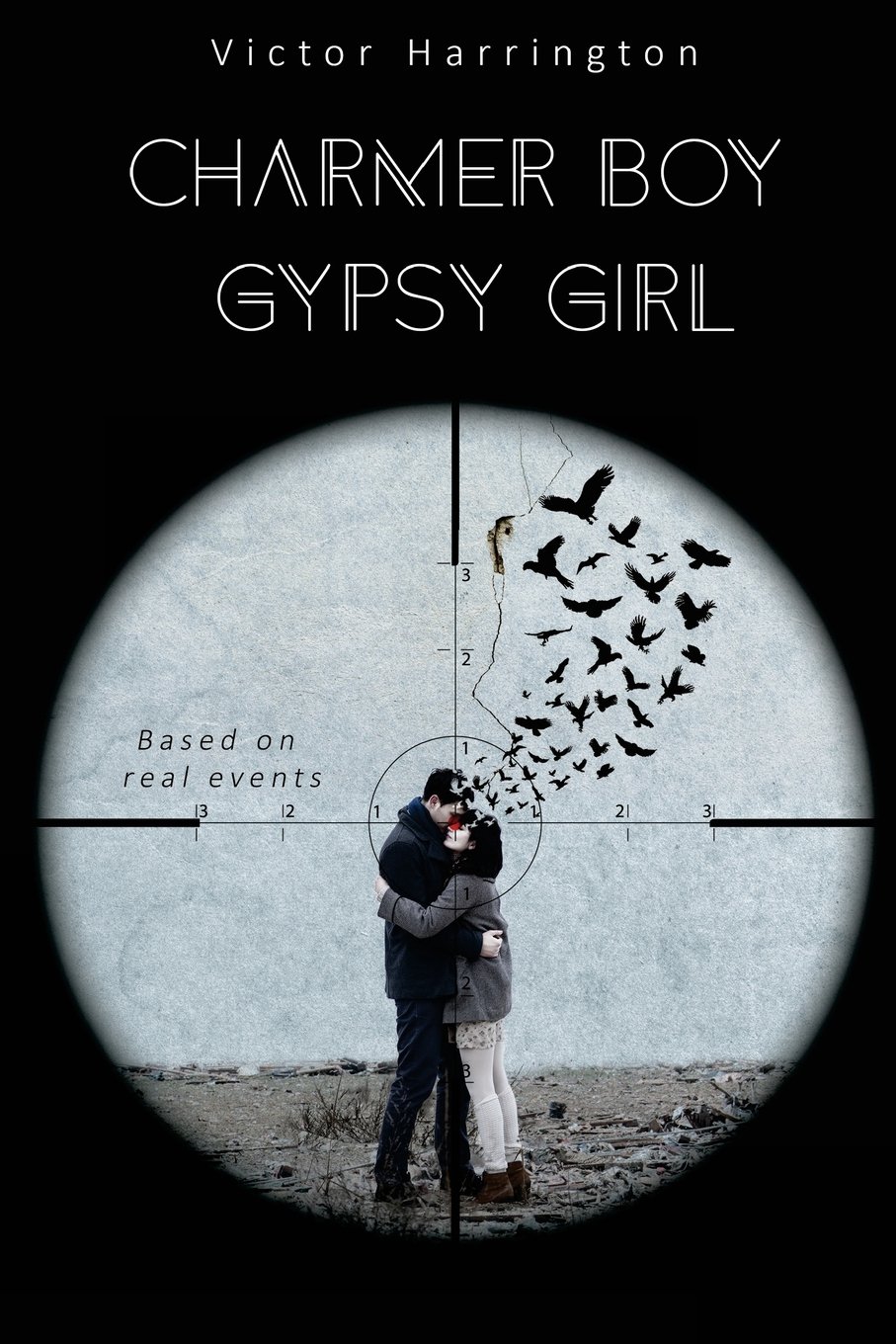 Charmer Boy Gypsy Girl: Harrington, Victor: 9780996231626: Amazon.com ...