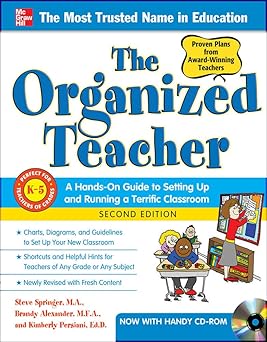 The Organized Teacher: A Hands-on Guide to Setting Up & Running a ...