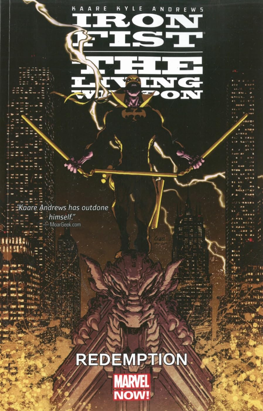 IRON FIST: THE LIVING WEAPON VOLUME 2:- REDEMPTION : Andrews, Kaare ...