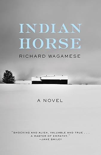 Indian Horse: A Novel: Wagamese, Richard: 9781571311306: Amazon.com: Books