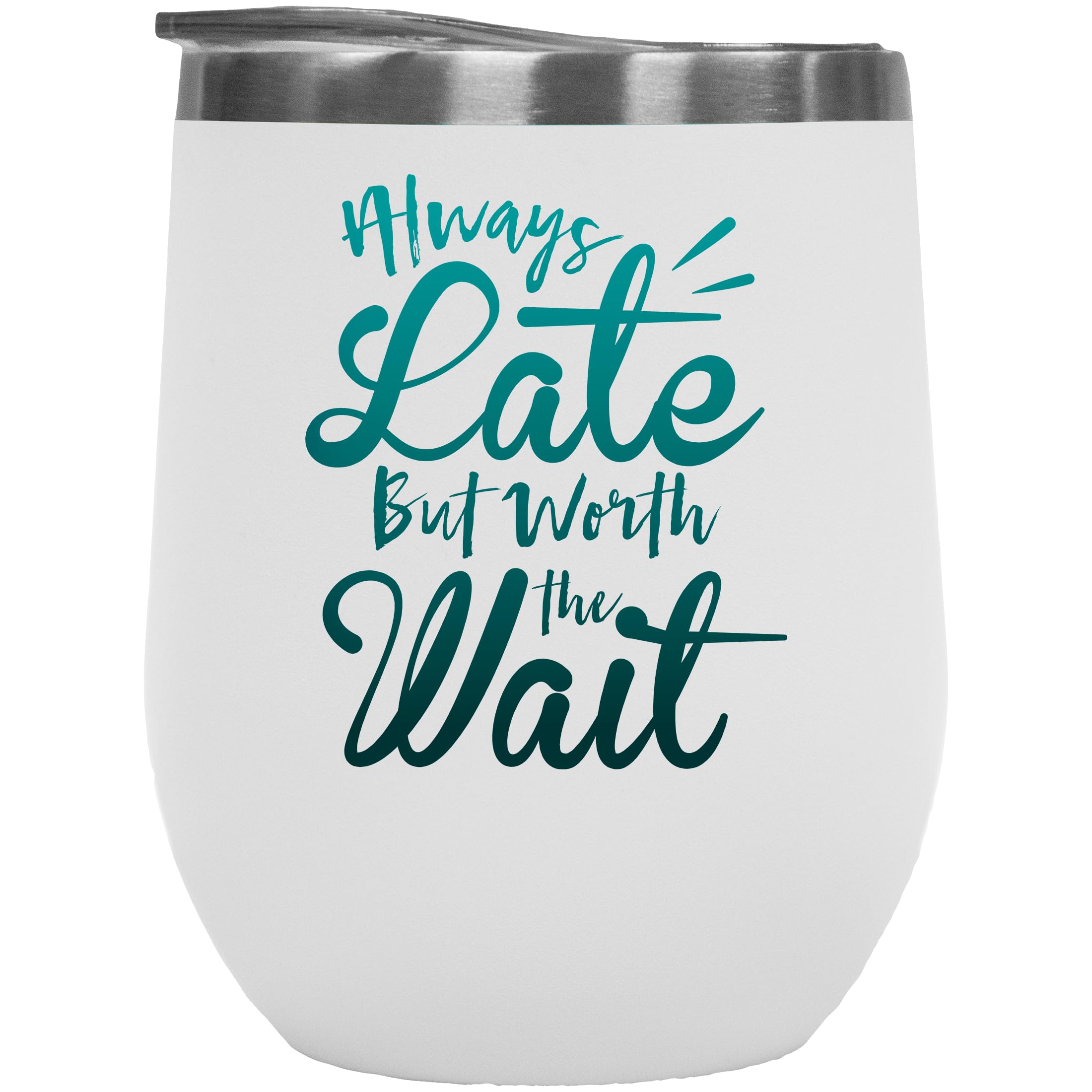 Always Late For Work Quotes