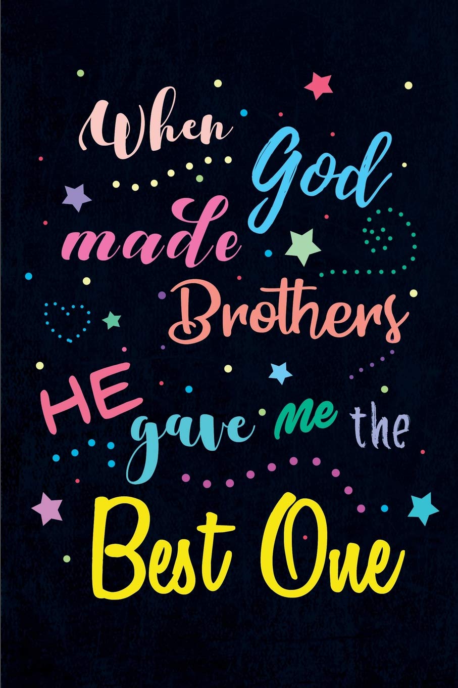 God Brother Quotes