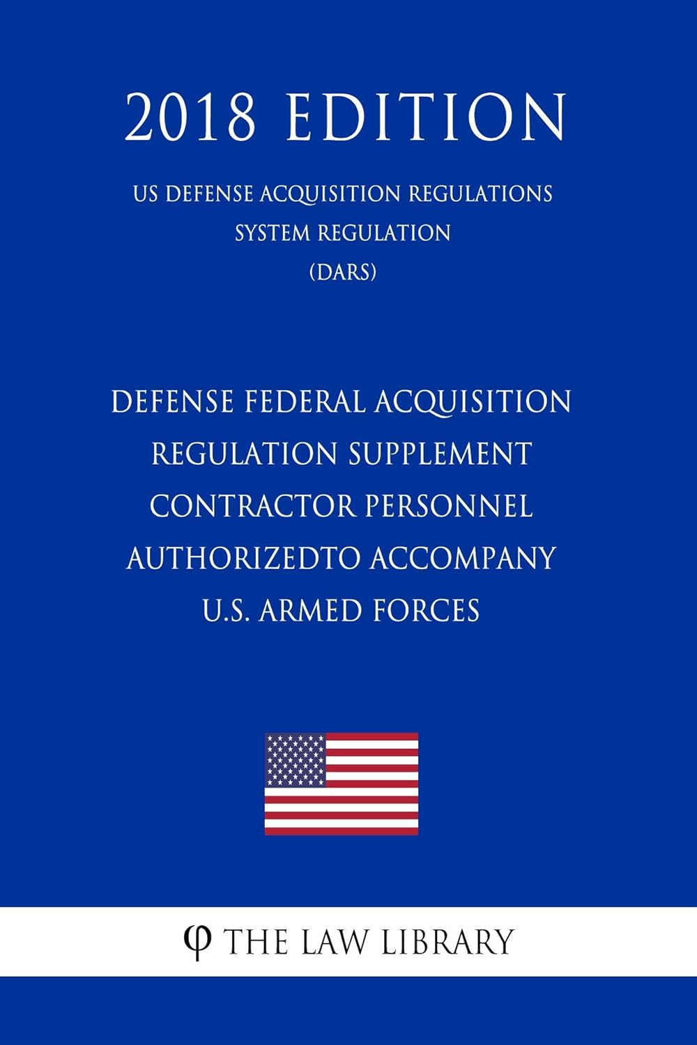 Defense Federal Acquisition Regulation Supplement - Contractor ...