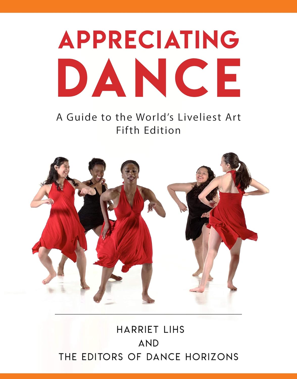 Amazon.com: Appreciating Dance: A Guide to the World's Liveliest Art ...