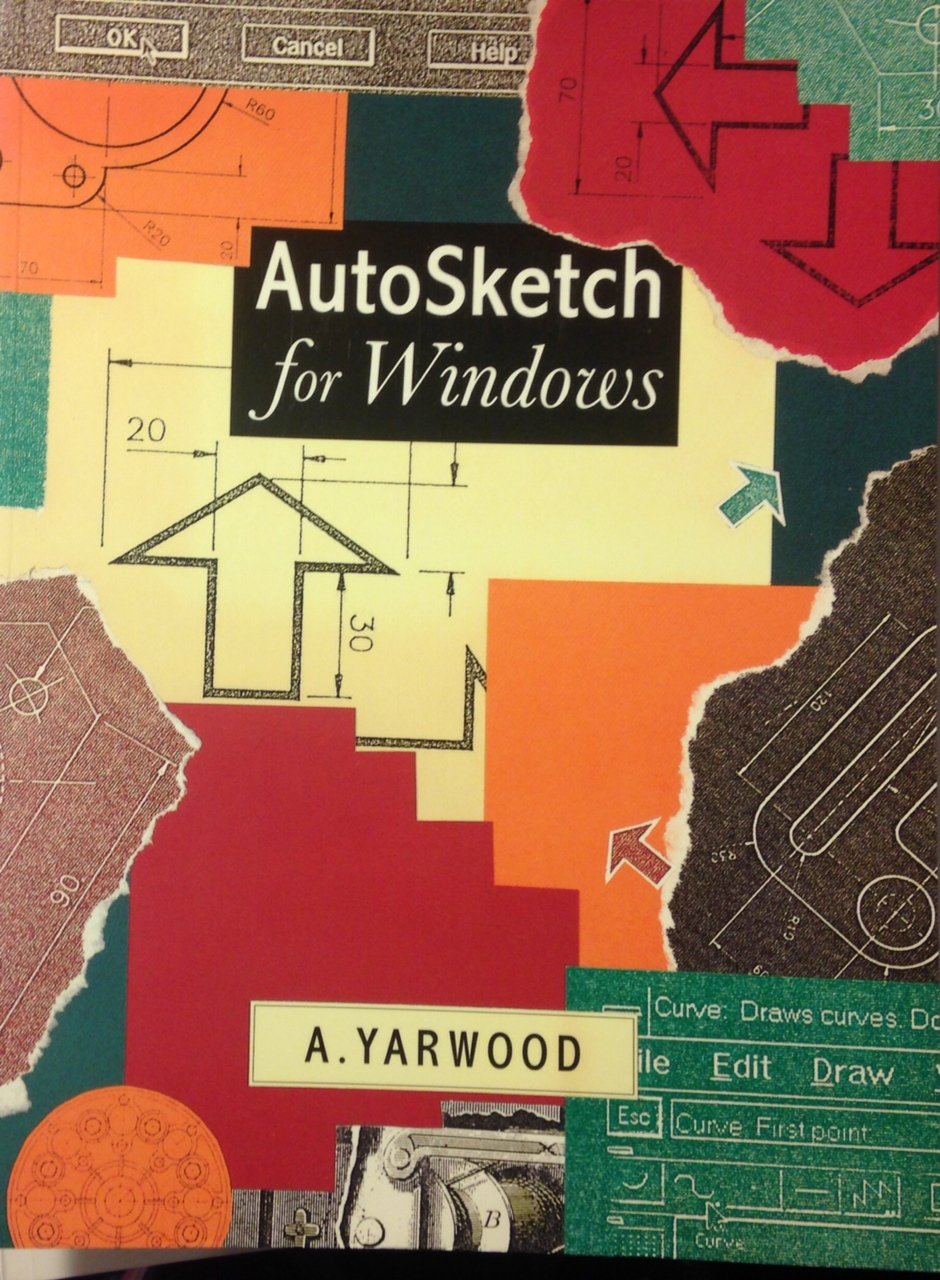 Autosketch for Windows: Alfred J. Yarwood: 9780470233467: Amazon.com: Books