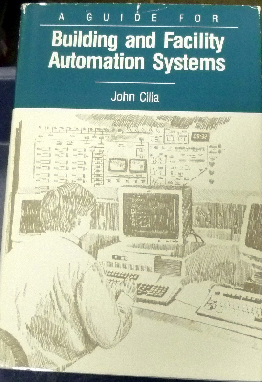 Buy A Guide for Building and Facility Automation Systems Book Online at ...