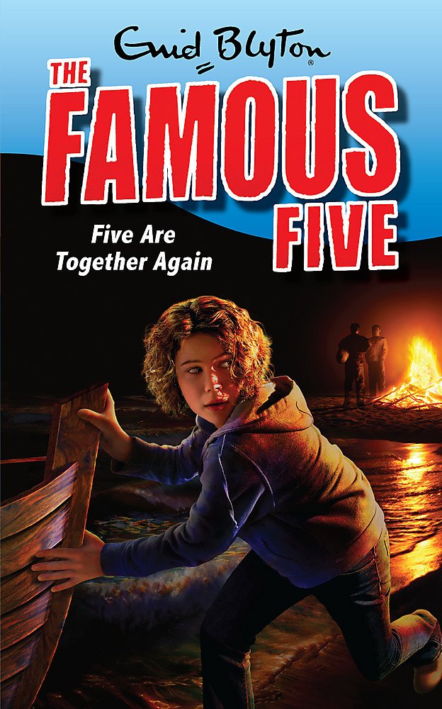 Five Are Together Again (Famous Five): Blyton, Enid: 9780340931790 ...