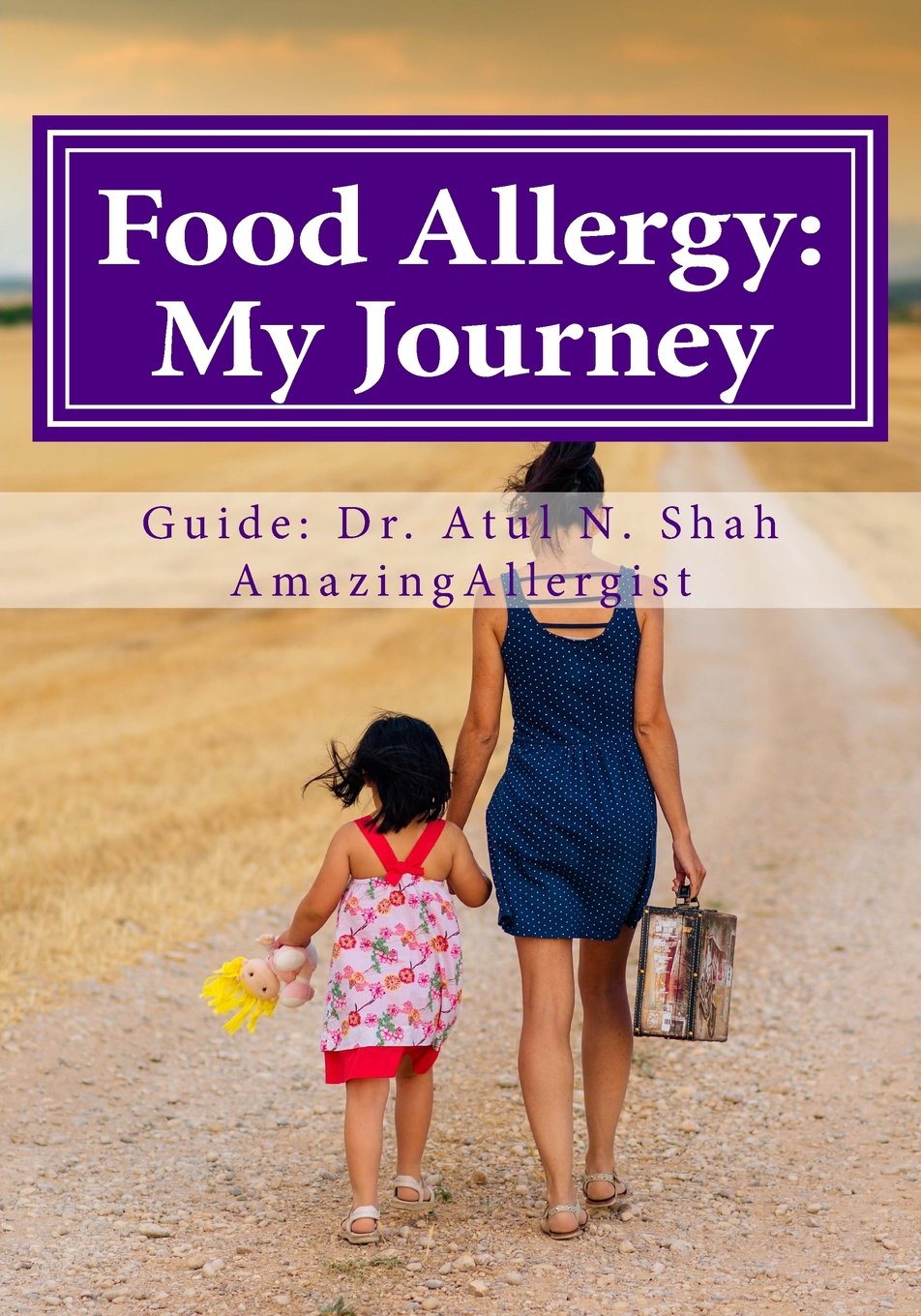 Food Allergy: My Journey: A Complete Guided Journal to Lead You from ...