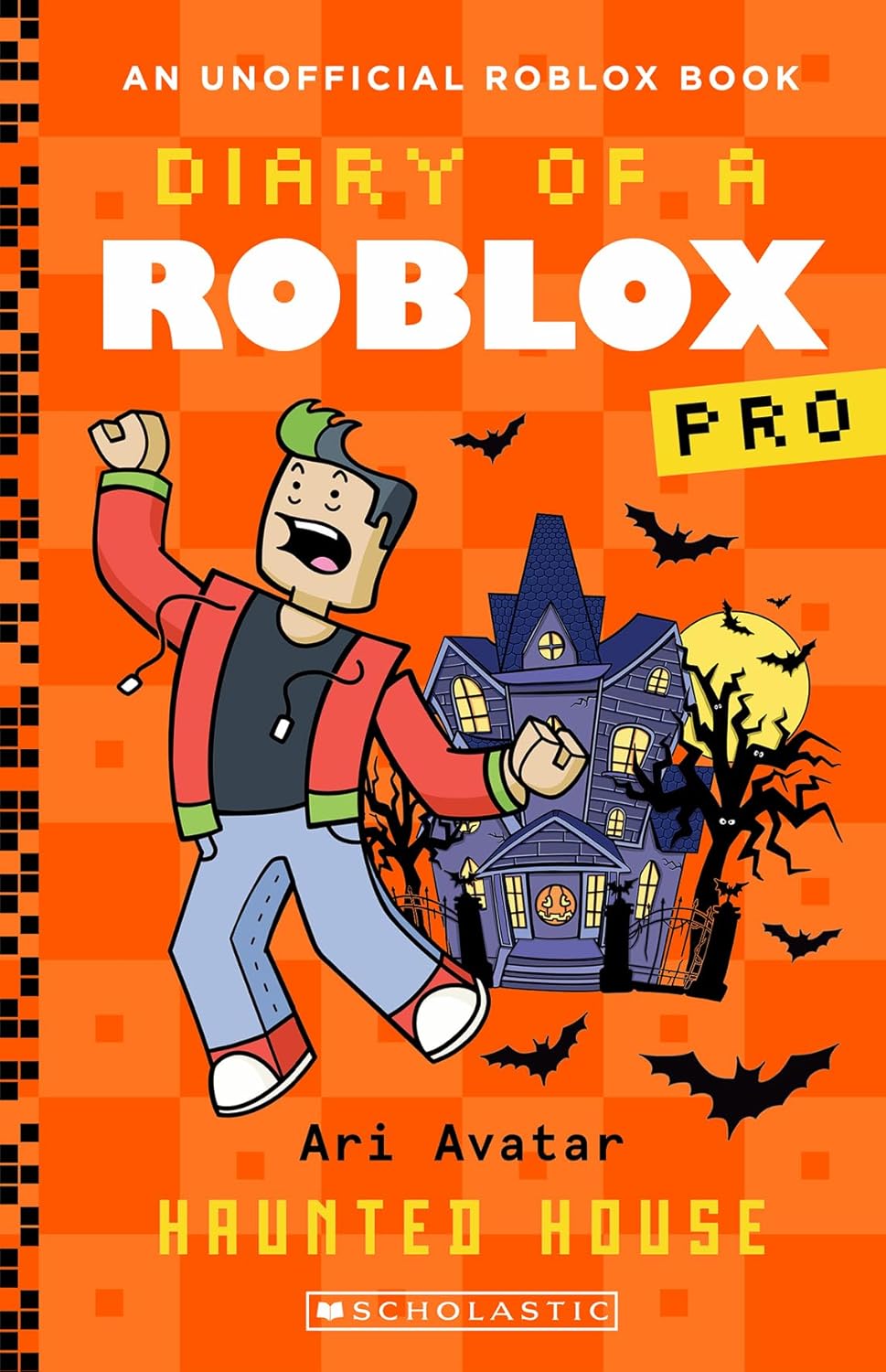 Haunted House (Diary of a Roblox Pro: Book 9): Ari Avatar ...