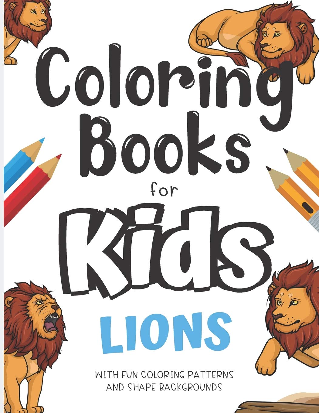 Buy Coloring Books For Kids Lions With Fun Coloring Patterns And Shape ...