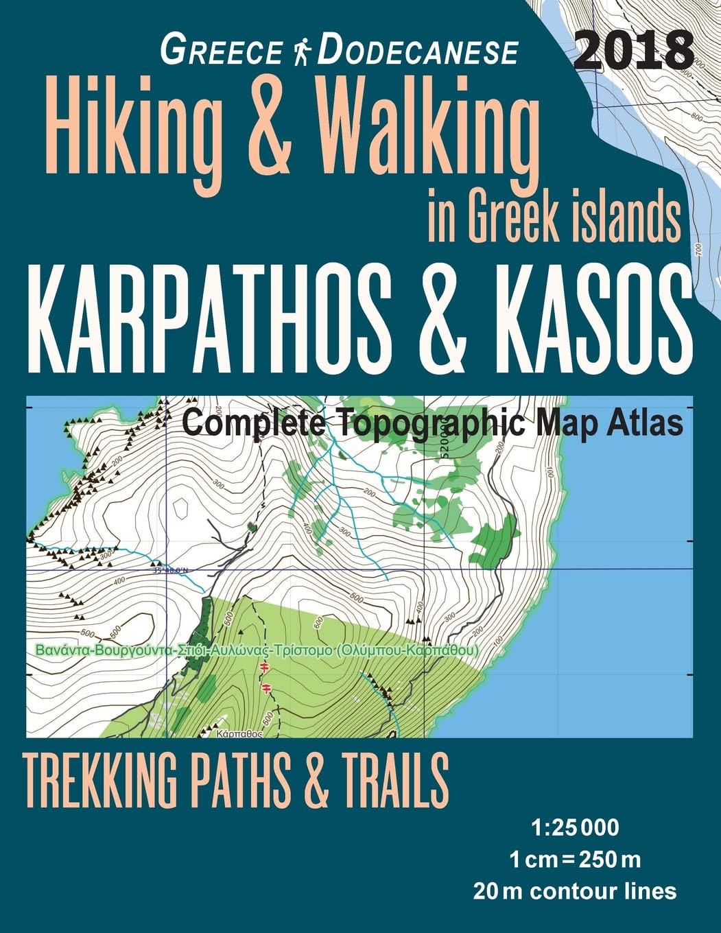 Karpathos & Kasos Complete Topographic Map Atlas 1:25000 Greece Dodecanese Hiking & Walking in ...