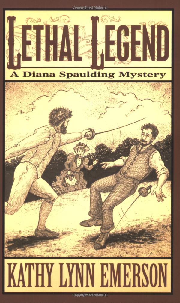 Lethal Legend: A Diana Spaulding Mystery: Emerson, Kathy Lynn ...