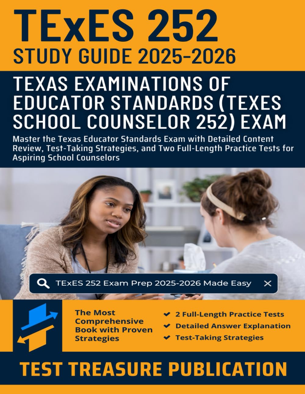 TExES School Counselor (252) Study Guide 2025-2026: Master the Texas ...