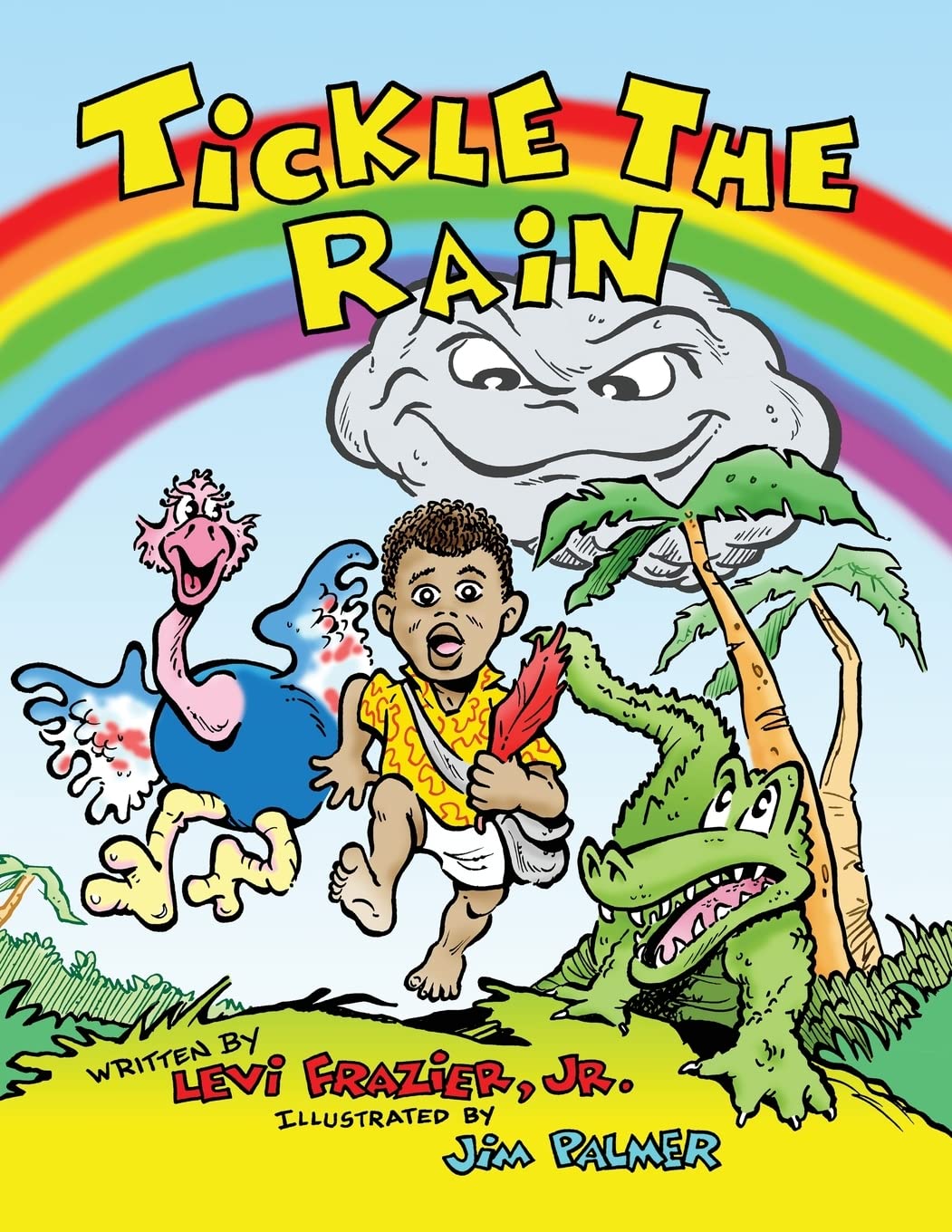 Tickle the Rain: Frazier Jr., Levi, Palmer, Jim: 9781495403576: Amazon ...