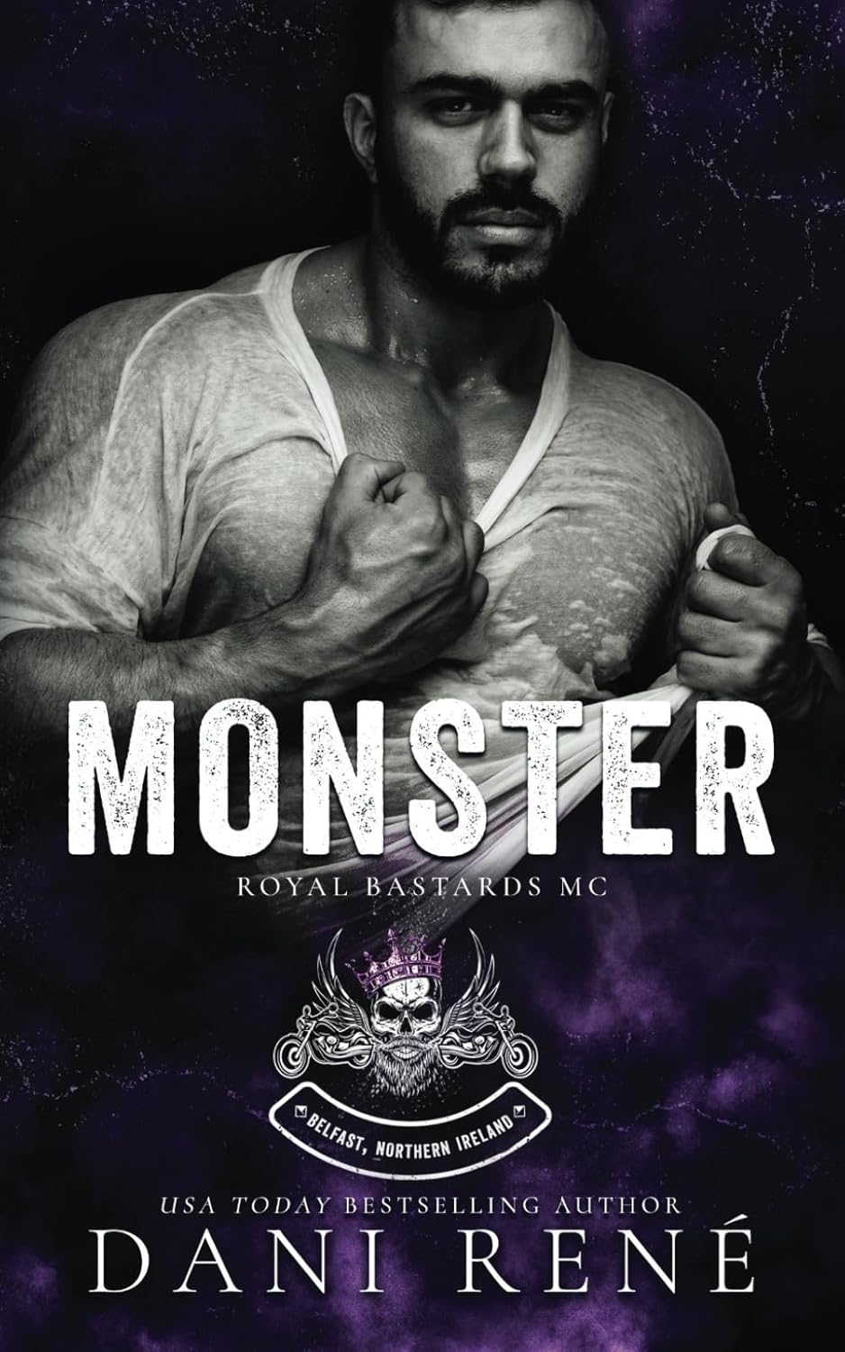 Monster: (An age gap, MC Romance) (Royal Bastards MC: Belfast, Northern ...