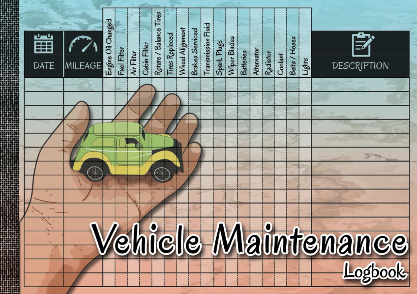 Vehicle Maintenance Log Book: Car Service Log to Keep Your Car Running ...