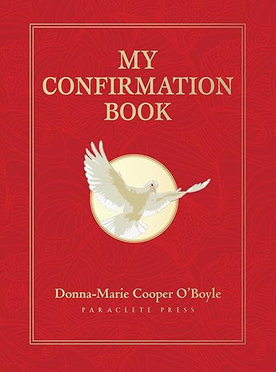 My Confirmation Book: O'Boyle, Donna-Marie Cooper: 9781612613574 ...