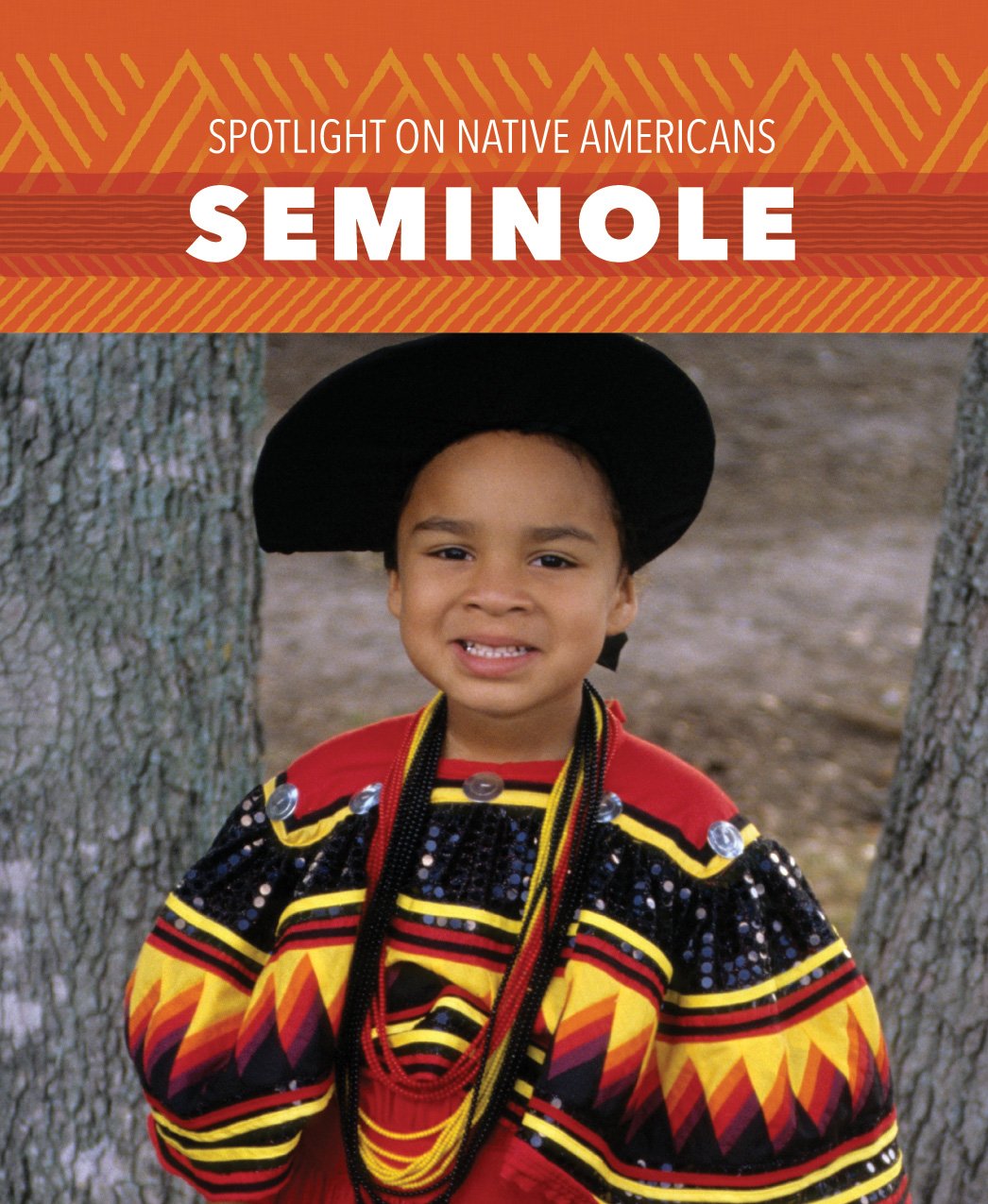 Seminole (Spotlight on Native Americans): George, Gale: 9781508141556 ...