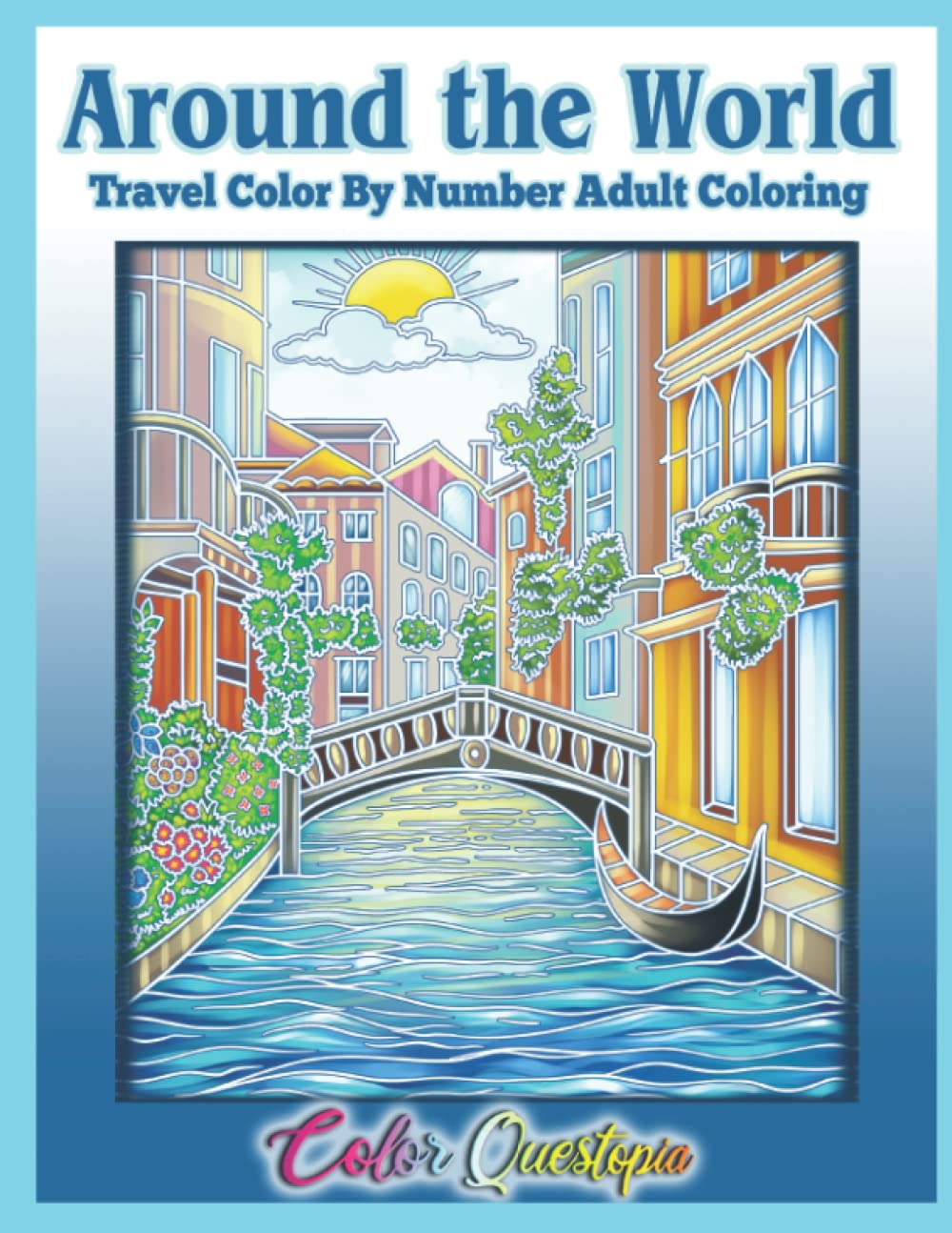 Around the World Travel Color by Number Coloring for Adults: Numbered ...