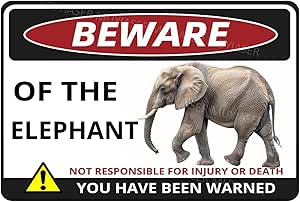 Amazon.com : MUYIASER Beware Of The Elephant Sign You Have Been Warned ...