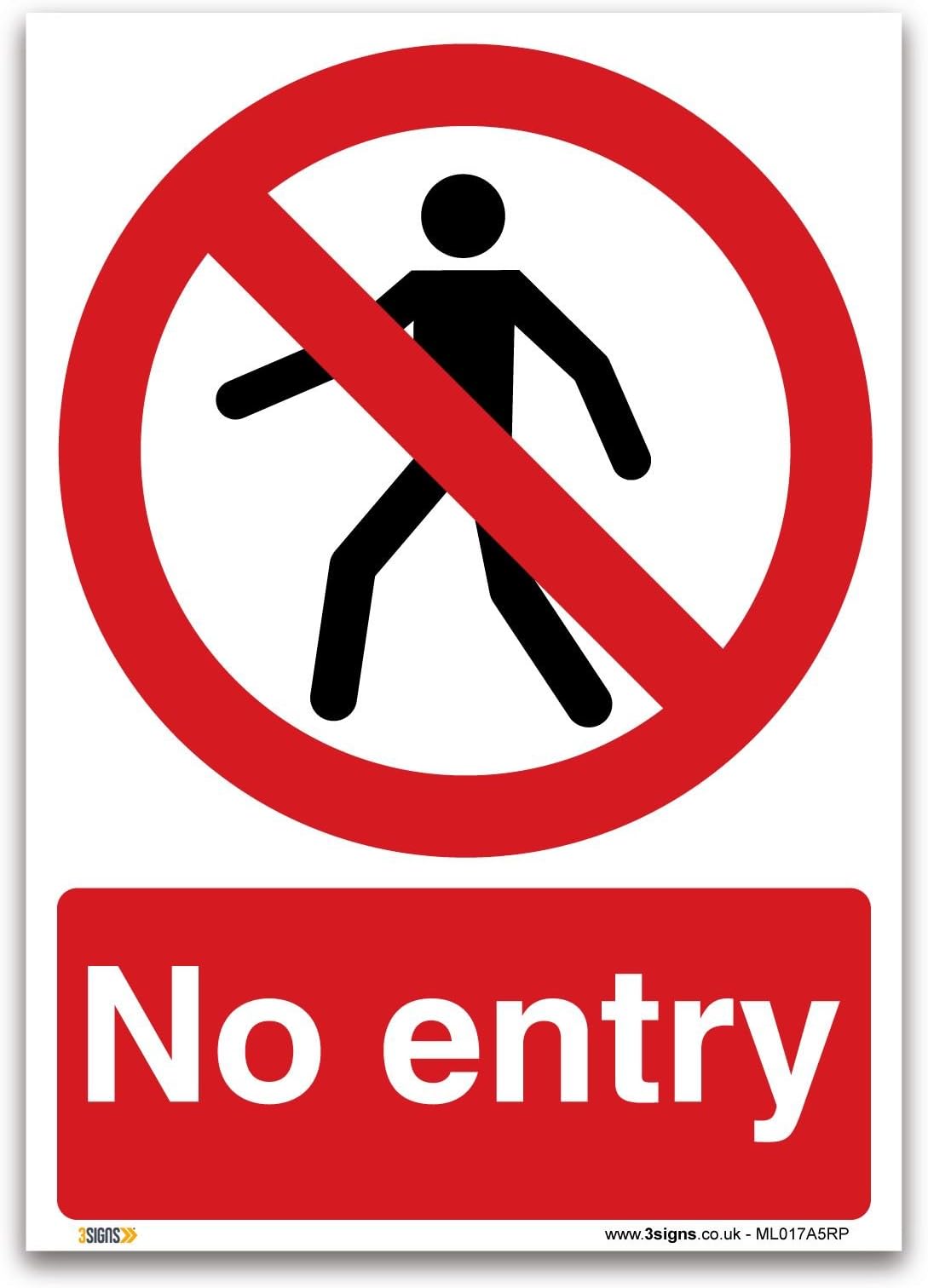 Clear and Bold - No Entry Safety Sign - A5 210 x 148mm PVC Plastic ...