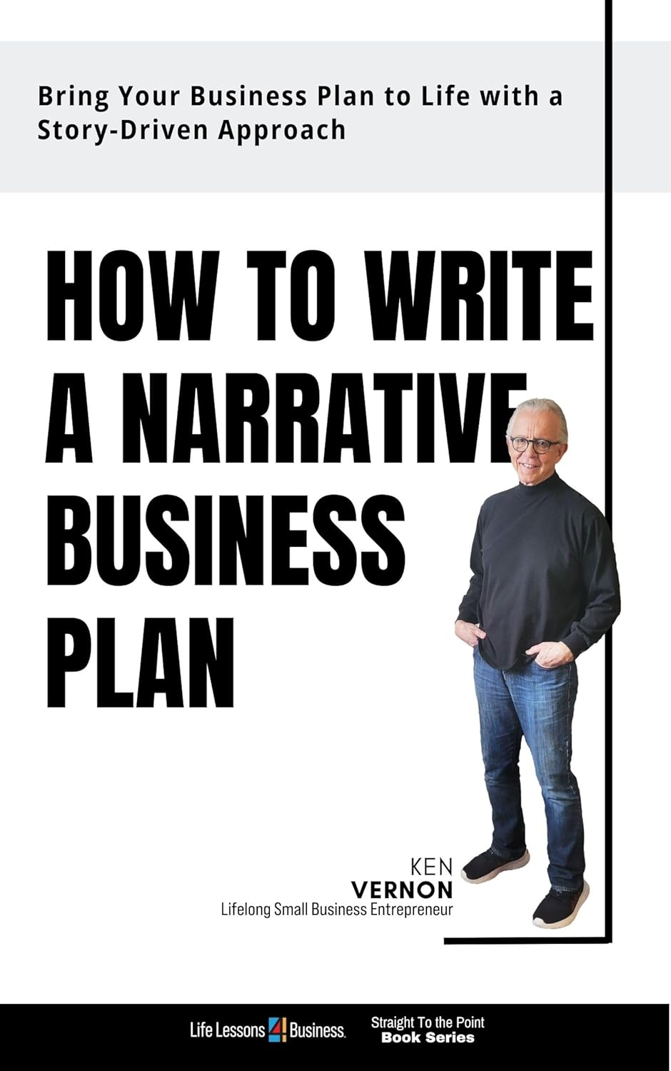 How to Write a Narrative Business Plan: Engaging Investors and Bringing ...