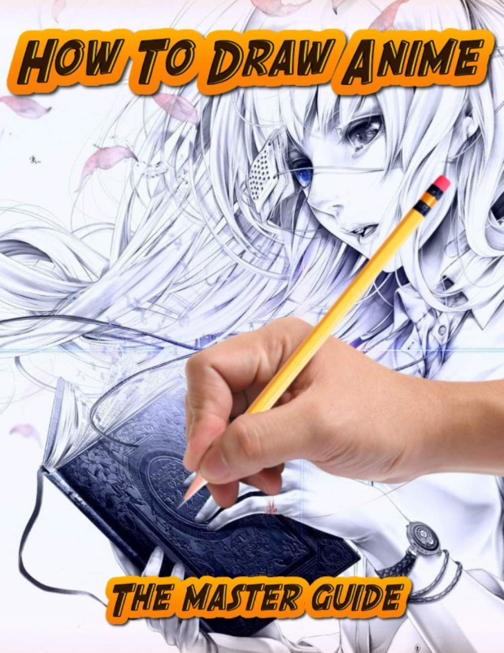 Buy How to Draw Anime: Anime Drawing Book for Beginners | How to Draw ...
