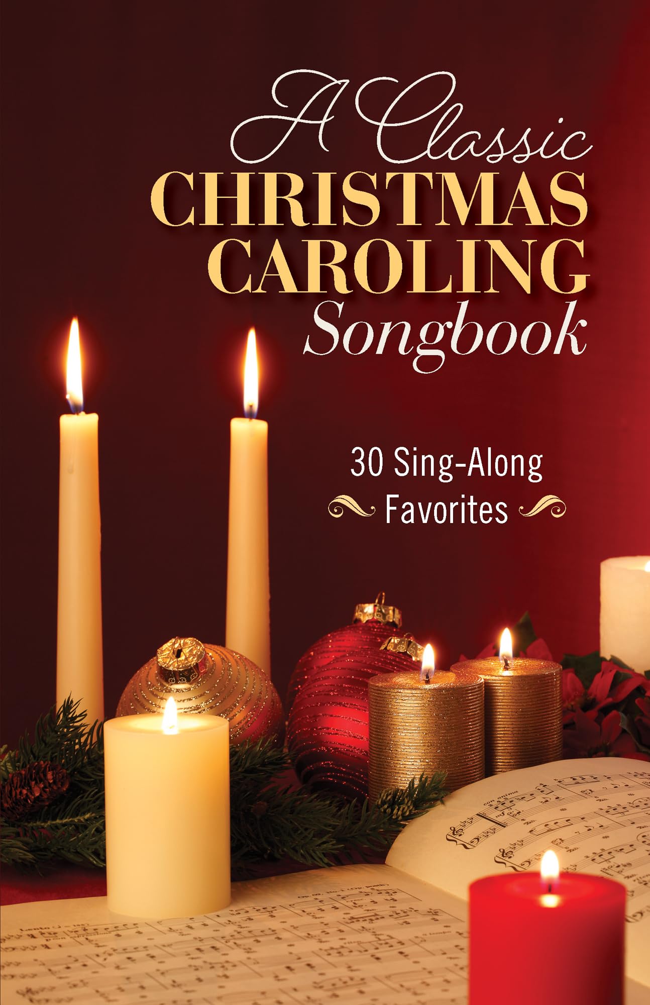 Amazon.com: A Classic Christmas Caroling Songbook: 30 Sing-Along ...