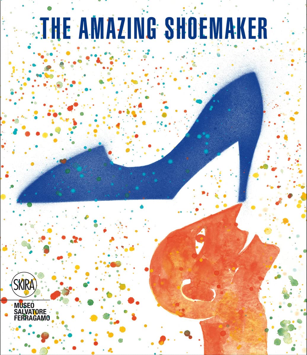 The Amazing Shoemaker: Fairy Tales and Legends About Shoes and ...