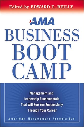 Amazon.com: AMA Business Boot Camp: Management and Leadership ...