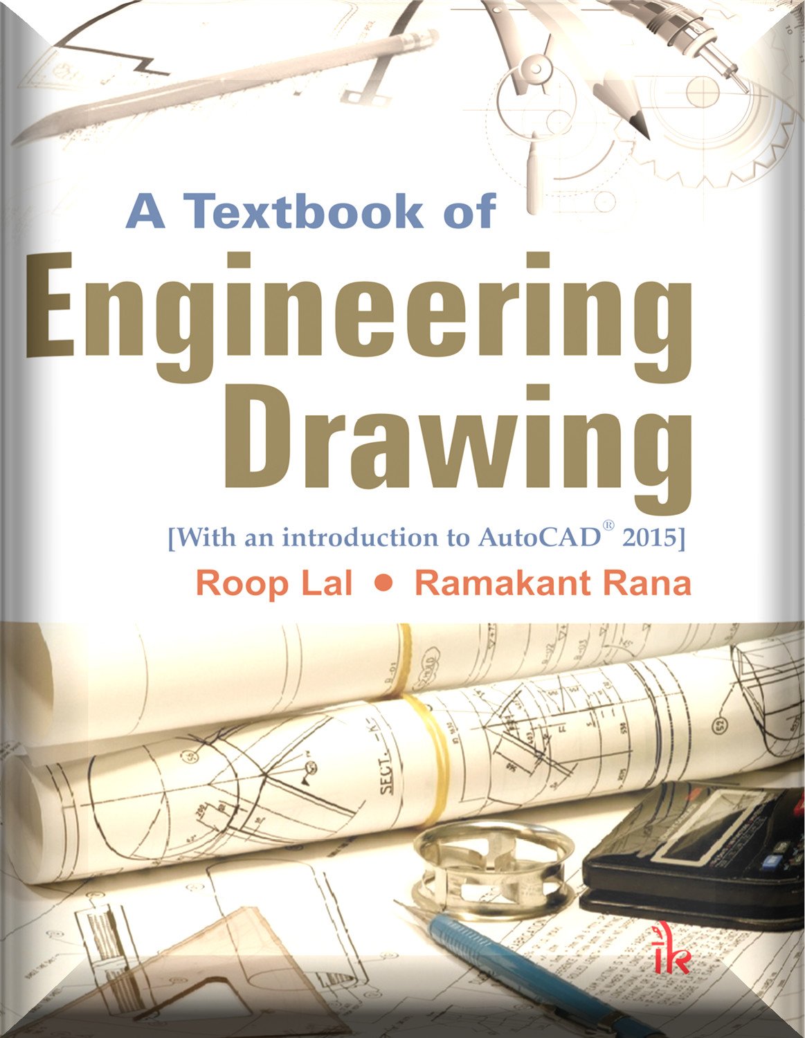 A Textbook of Engineering Drawing [Along with an introduction to ...