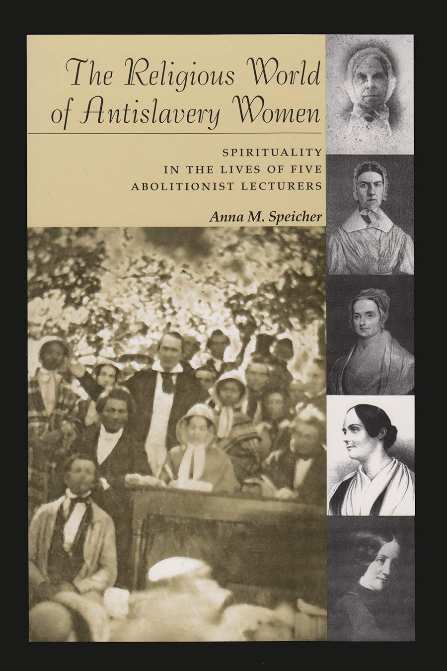 Amazon.com: Religious World of Antislavery Women: Spirituality in the ...