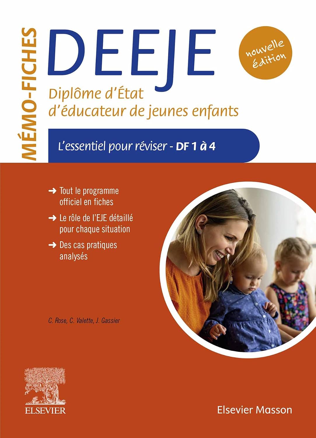 Mémo-Fiches DEEJE - Diplôme d'État d'éducateur de jeunes enfants: L ...