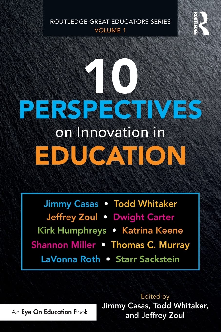 10 Perspectives on Innovation in Education (Routledge Great Educators ...
